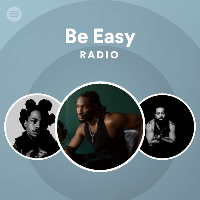 Be Easy Radio - playlist by Spotify | Spotify