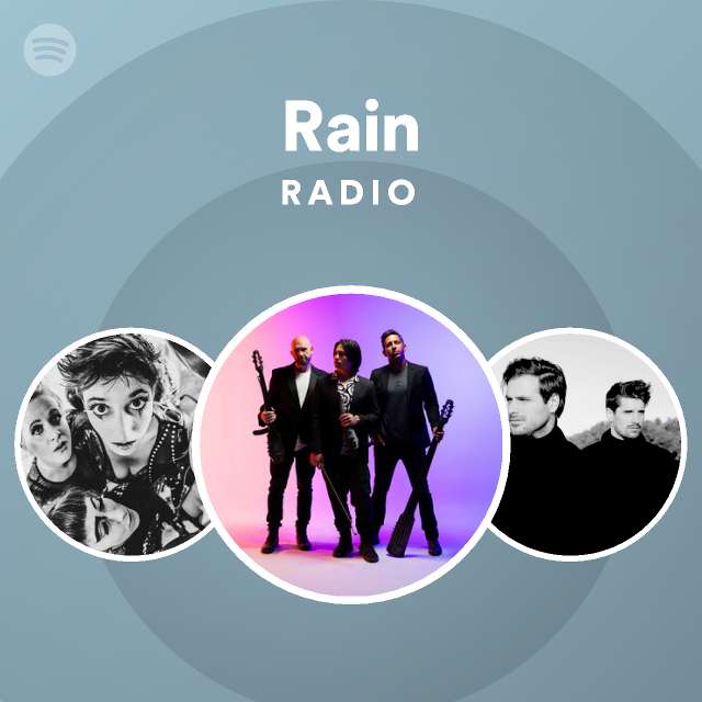 Rain Radio - playlist by Spotify | Spotify