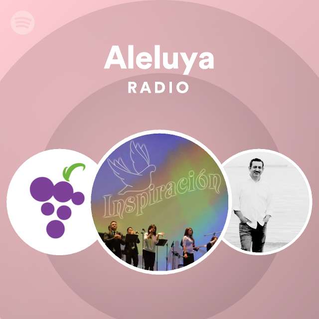 Aleluya Radio | Spotify Playlist