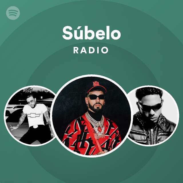 Súbelo Radio - playlist by Spotify | Spotify
