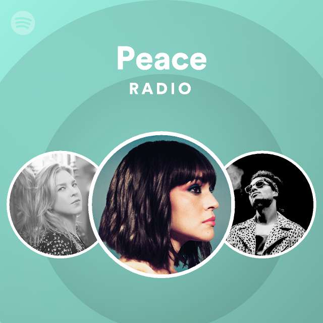 Peace Radio | Spotify Playlist