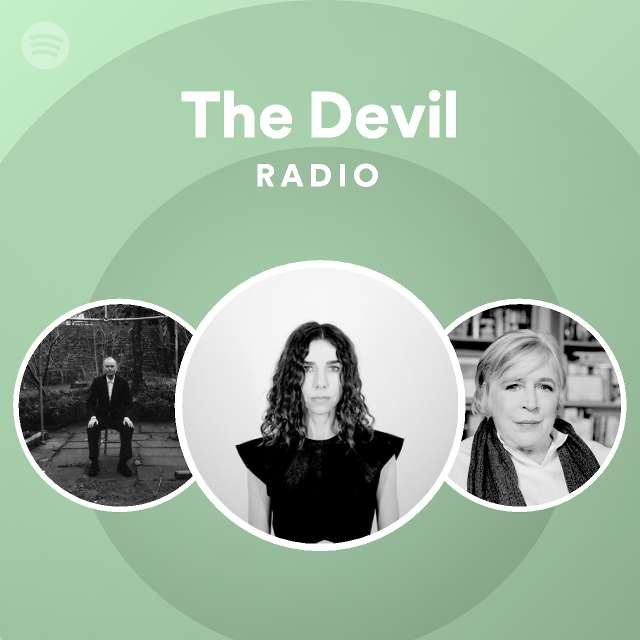 The Devil Radio - playlist by Spotify | Spotify