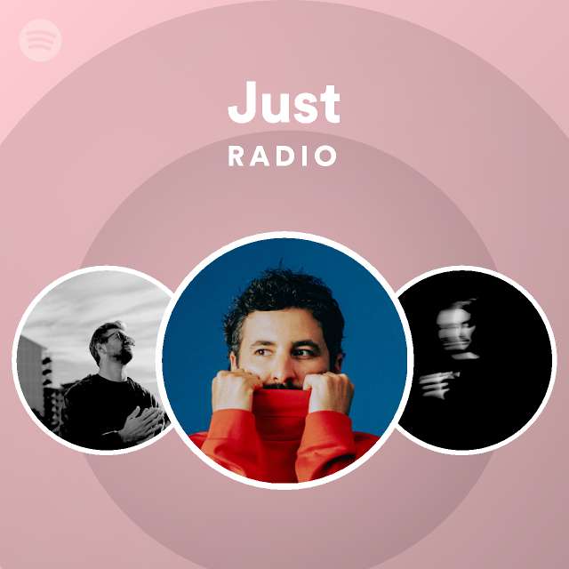 Just Radio - playlist by Spotify | Spotify