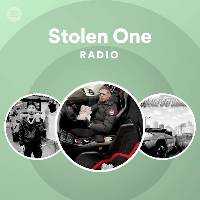 Stolen One Radio - playlist by Spotify | Spotify