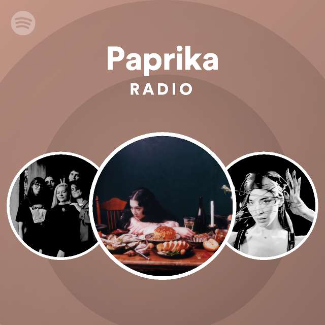 Paprika Radio - playlist by Spotify | Spotify