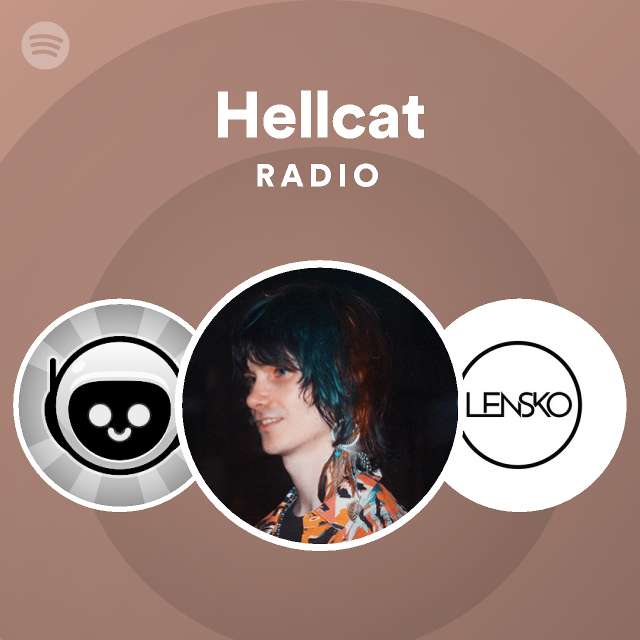 Hellcat Radio | Spotify Playlist