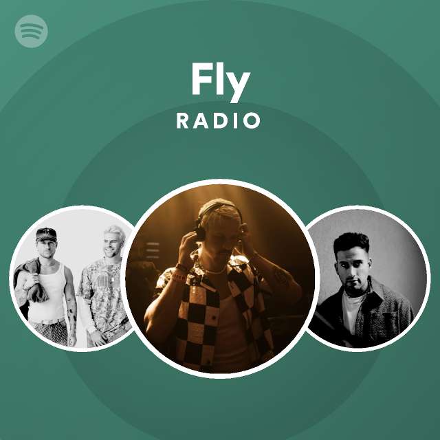 Fly Radio - playlist by Spotify | Spotify