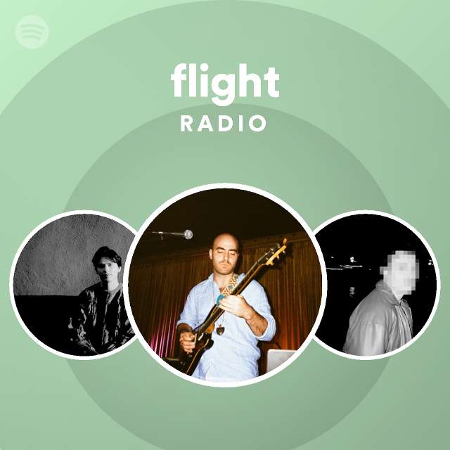 flight Radio - playlist by Spotify | Spotify
