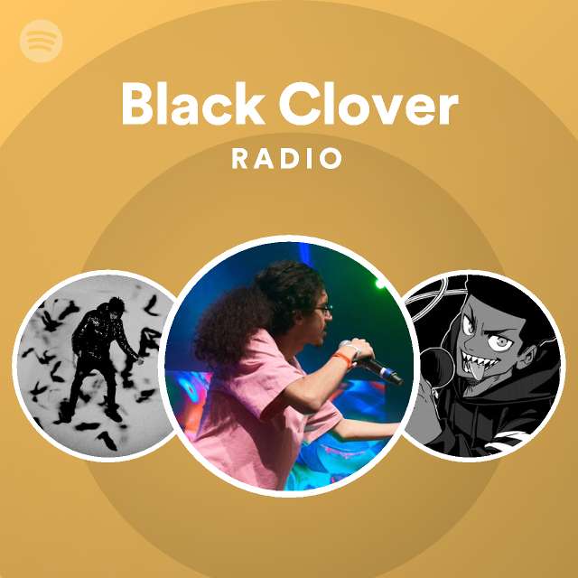 Black Clover Radio - playlist by Spotify | Spotify