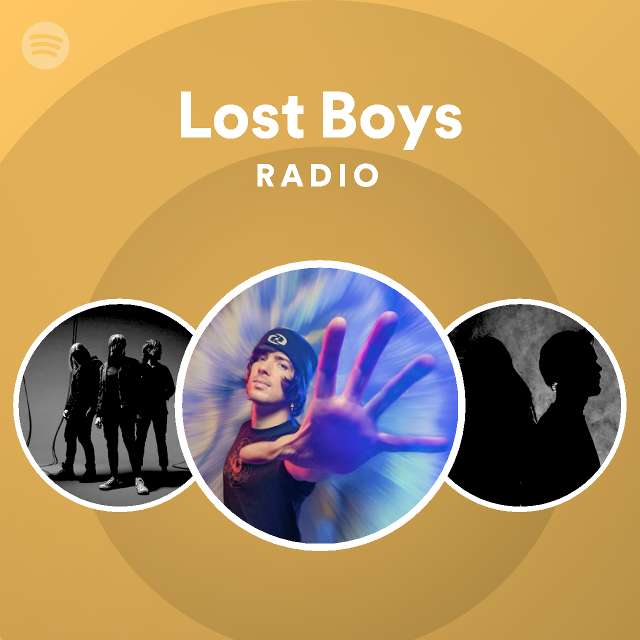 Lost Boys Radio - playlist by Spotify | Spotify