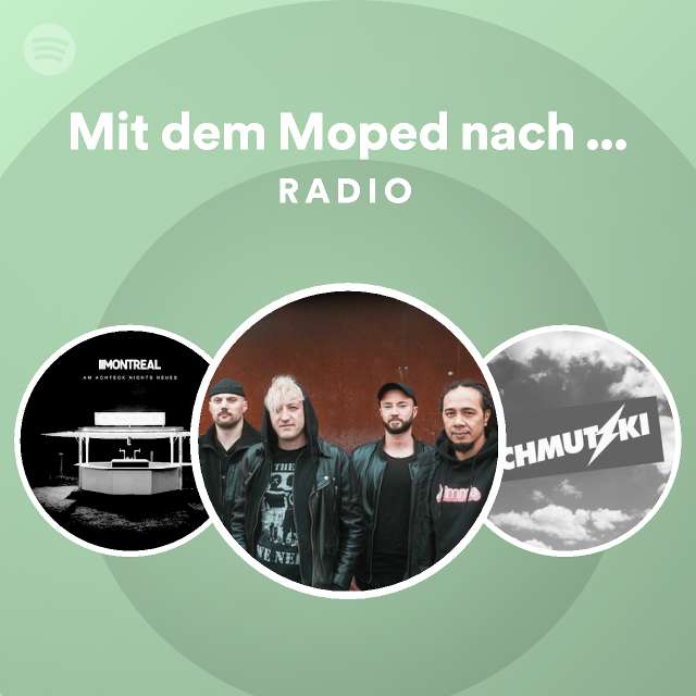 Mit dem Moped nach Madrid - single version Radio - playlist by Spotify | Spotify