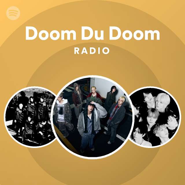 Doom Du Doom Radio - playlist by Spotify | Spotify