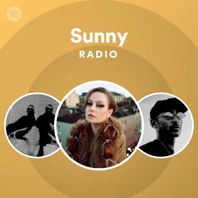 Sunny Radio - playlist by Spotify | Spotify