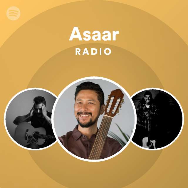 Asaar Radio - playlist by Spotify | Spotify