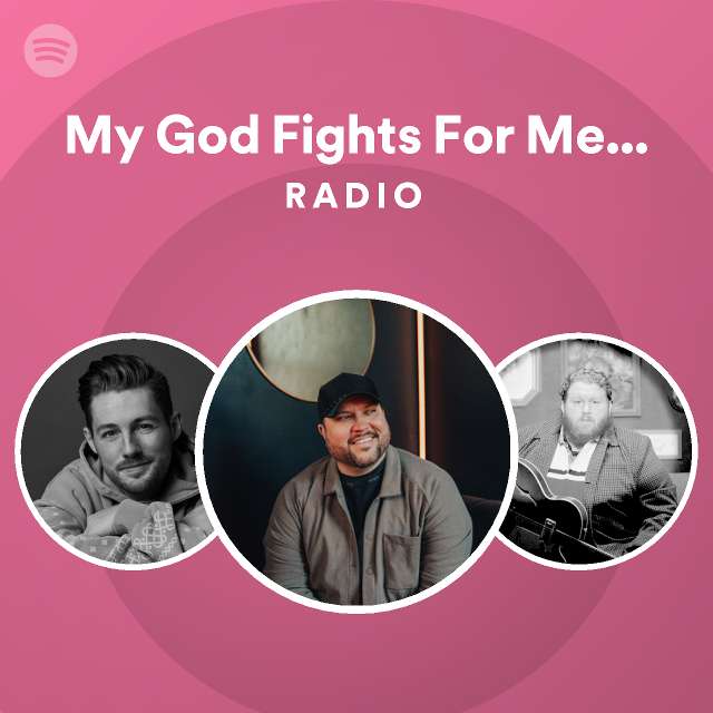 My God Fights For Me (feat. Austin French & Nickie Conley) Radio ...