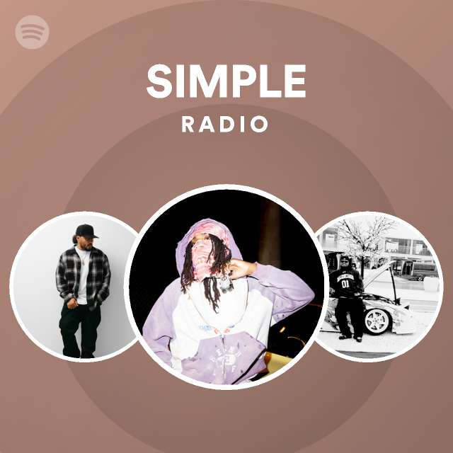 SIMPLE Radio - playlist by Spotify | Spotify