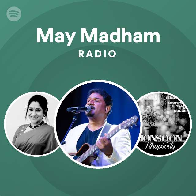 May Madham Radio | Spotify Playlist