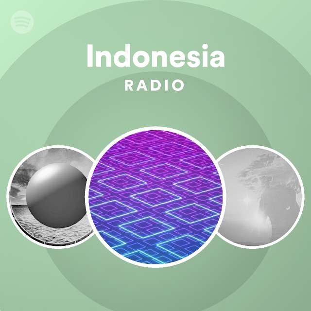 Indonesia Radio Spotify Playlist