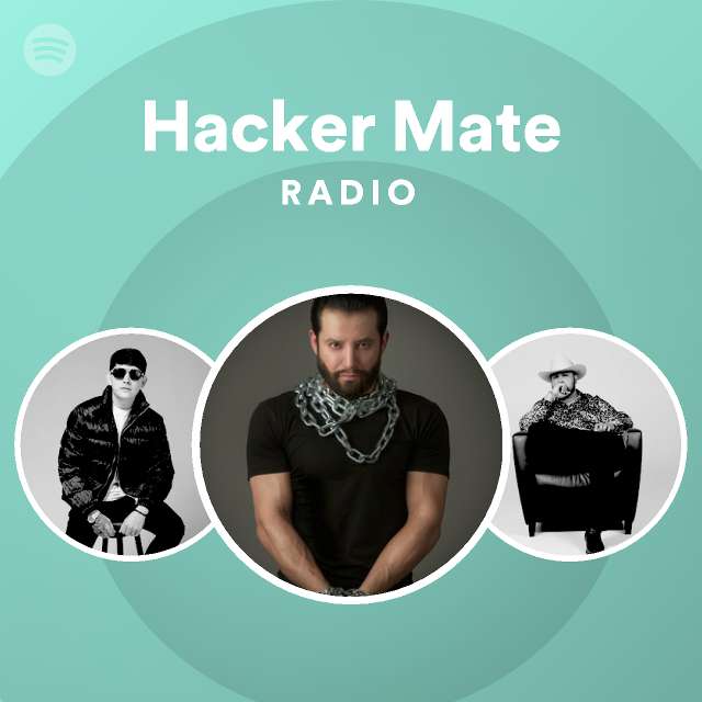 Hacker Mate Radio - playlist by Spotify | Spotify