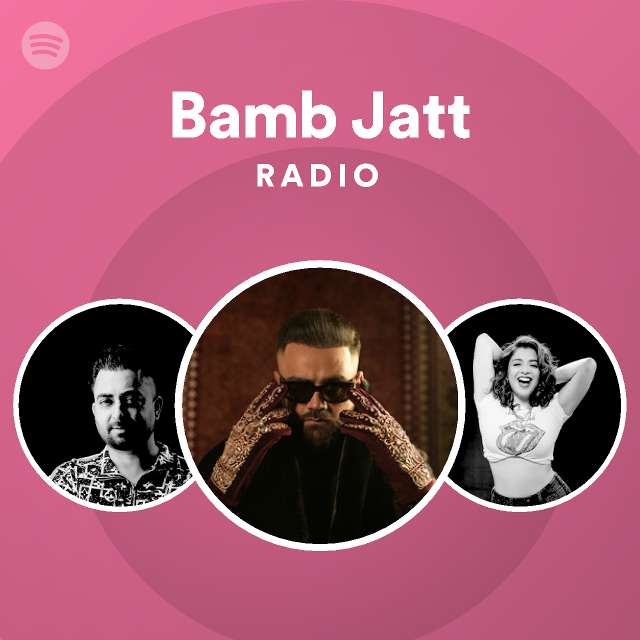 Bamb Jatt Radio - playlist by Spotify | Spotify