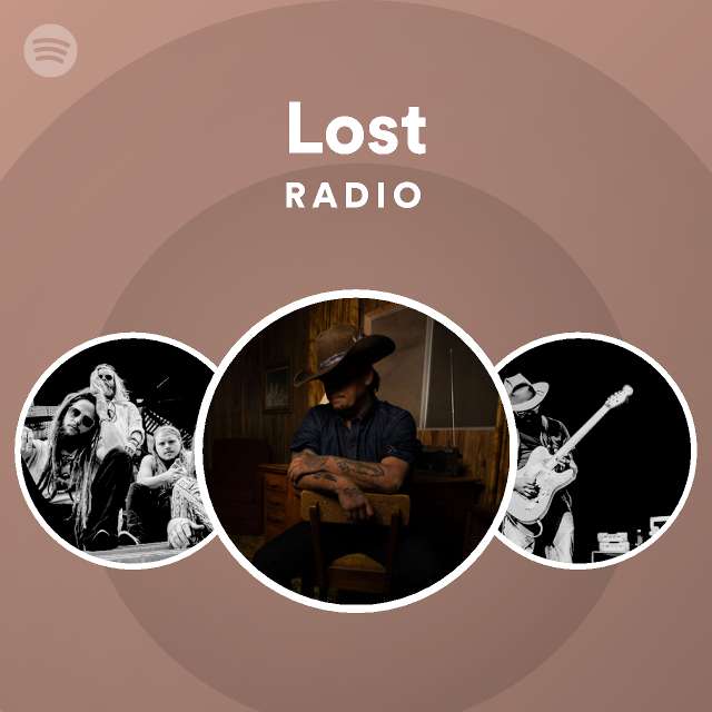 Lost Radio - playlist by Spotify | Spotify
