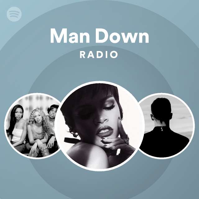 Man Down Radio - playlist by Spotify | Spotify