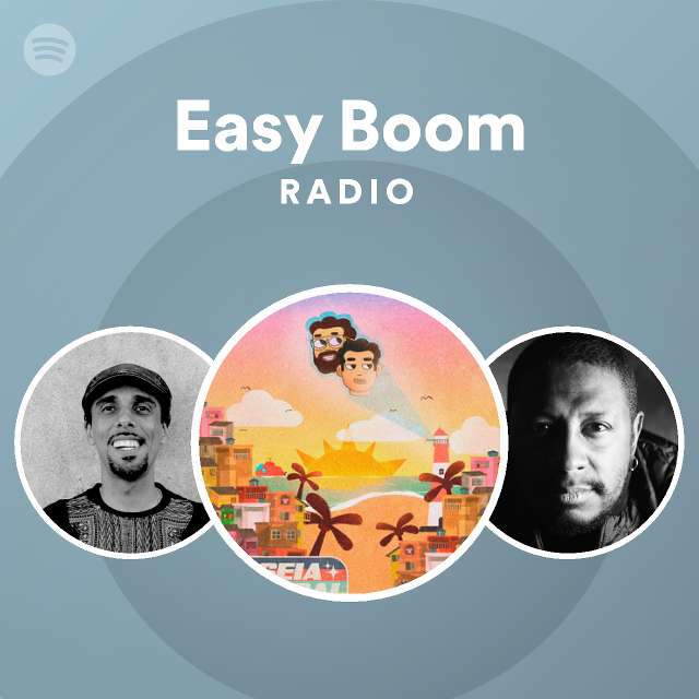 Easy Boom Radio - playlist by Spotify | Spotify