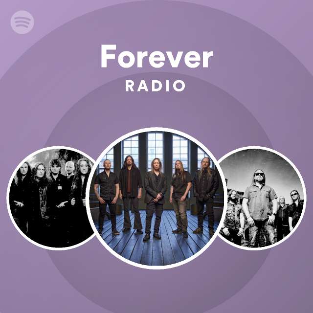 Forever Radio - playlist by Spotify | Spotify