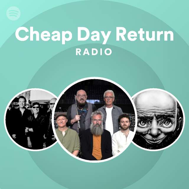 Cheap Day Return Radio - playlist by Spotify | Spotify