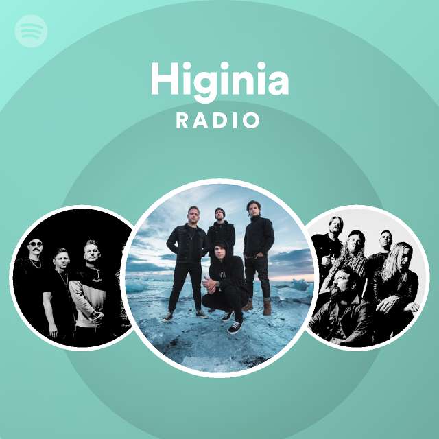 Higinia Radio | Spotify Playlist