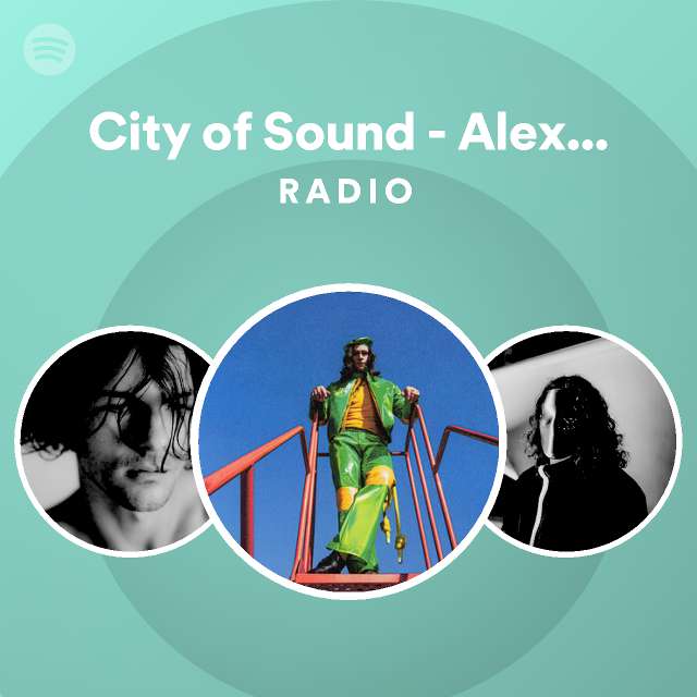City of Sound - Alex Metric Remix Radio - playlist by Spotify | Spotify