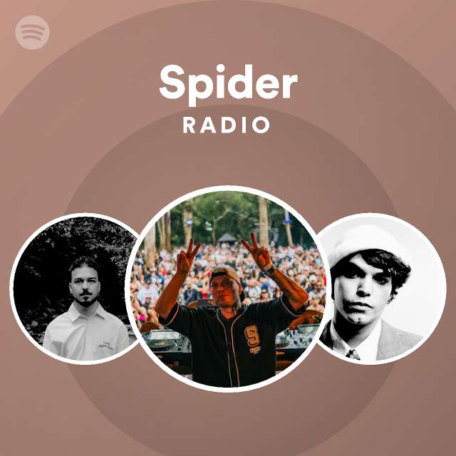 Spider Radio - playlist by Spotify | Spotify