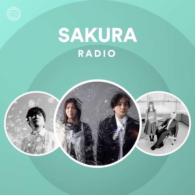 SAKURA Radio - playlist by Spotify | Spotify