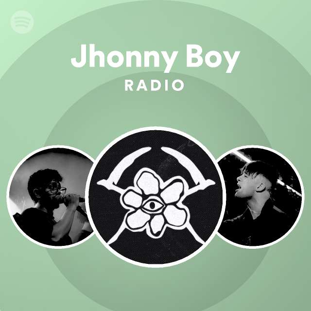 Jhonny Boy Radio - playlist by Spotify | Spotify