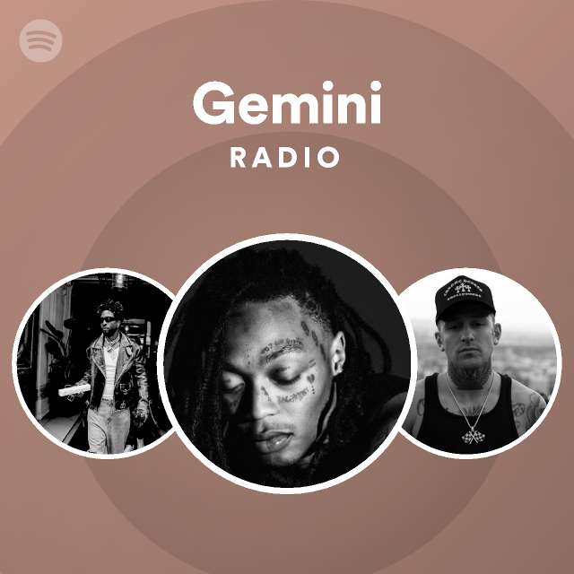 Gemini Radio - playlist by Spotify | Spotify
