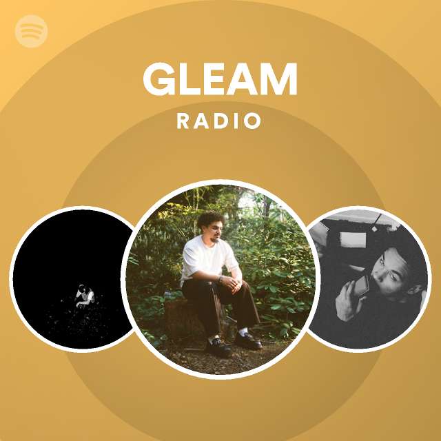 GLEAM Radio | Spotify Playlist
