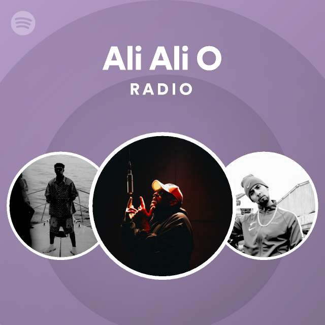 Ali Ali O Radio - playlist by Spotify | Spotify