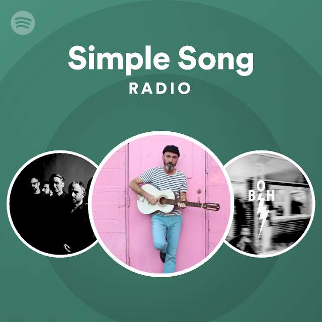 Simple Song Radio - playlist by Spotify | Spotify