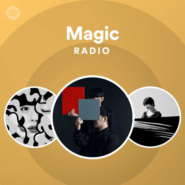 Magic Radio - playlist by Spotify | Spotify