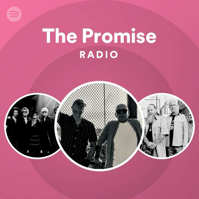 The Promise Radio - playlist by Spotify | Spotify
