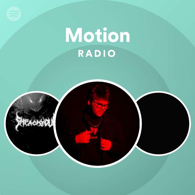 Motion Radio - playlist by Spotify | Spotify