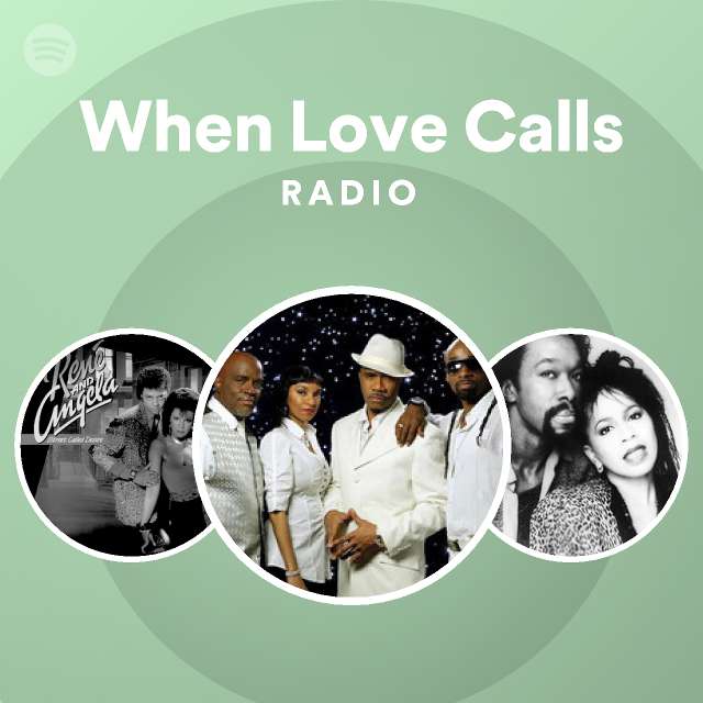 When Love Calls Radio - playlist by Spotify | Spotify