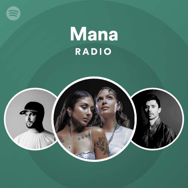 Mana Radio - playlist by Spotify | Spotify