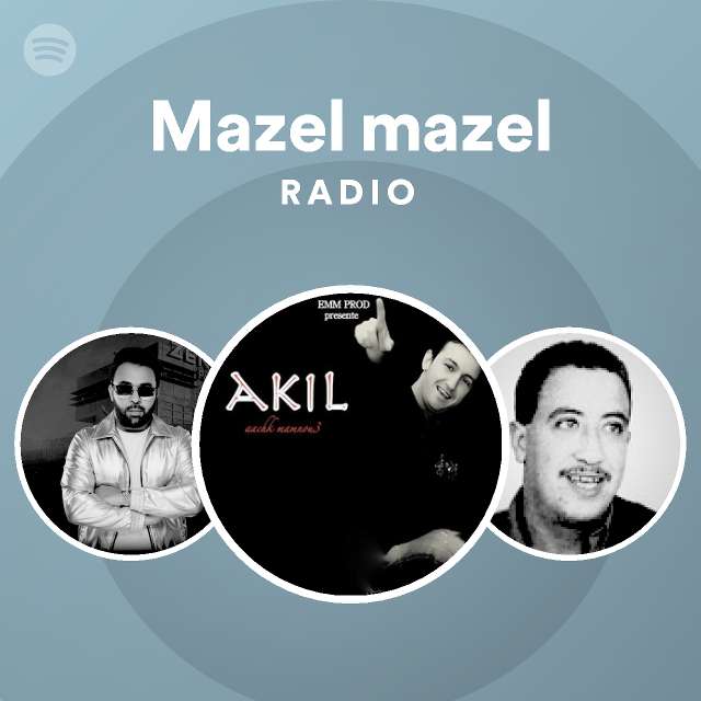 Mazel mazel Radio - playlist by Spotify | Spotify