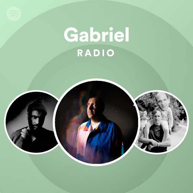 Gabriel Radio - playlist by Spotify | Spotify