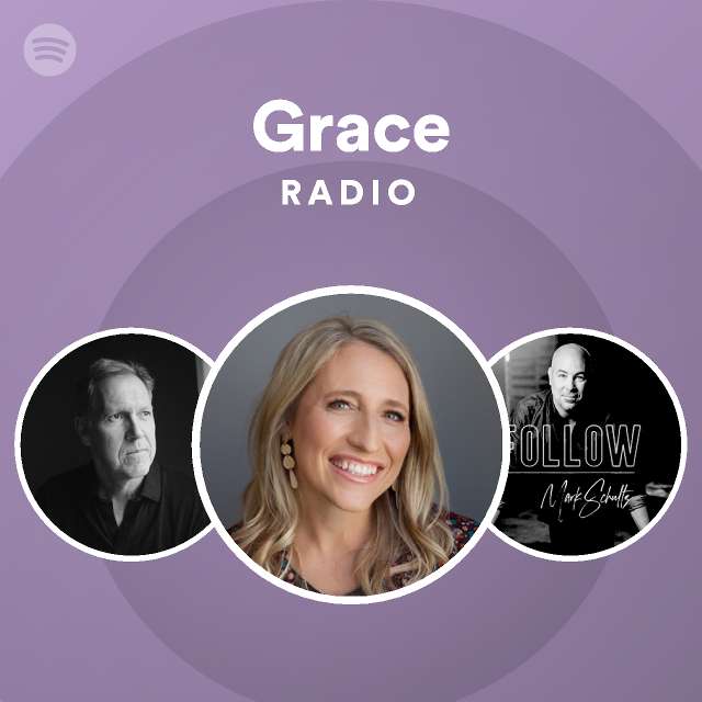 Grace Radio - playlist by Spotify | Spotify