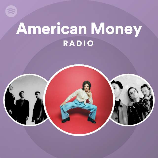 american-money-radio-playlist-by-spotify-spotify