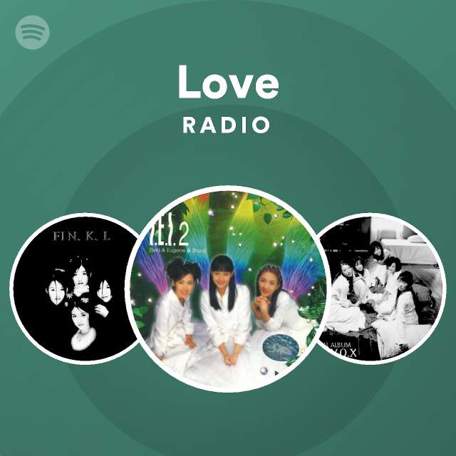 Love Radio - playlist by Spotify | Spotify