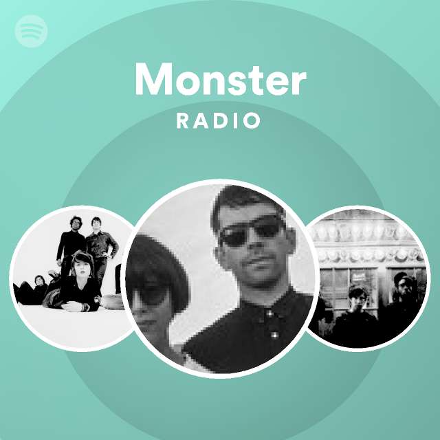 Monster Radio - playlist by Spotify | Spotify