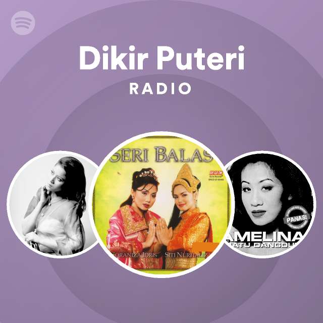 Dikir Puteri Radio | Spotify Playlist